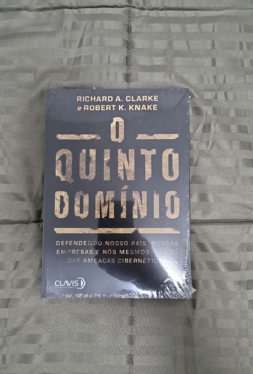 [lacrado] Livro O Quinto Domínio de Richard Clarke e Robert Knake ...