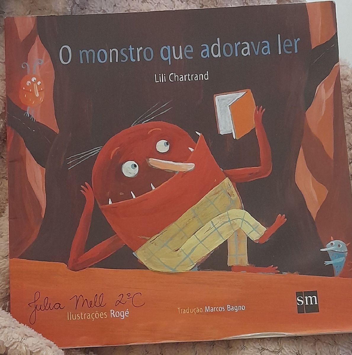 Lili Chartrand- O Monstro Que Adorava Ler | Item Infantil Usado ...