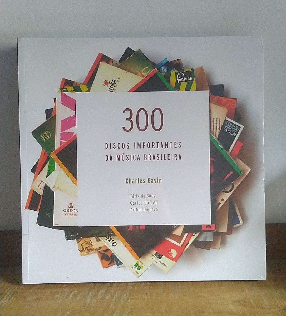 Livro 300 Discos Importantes da Música Brasileira - Charles Gavin ...