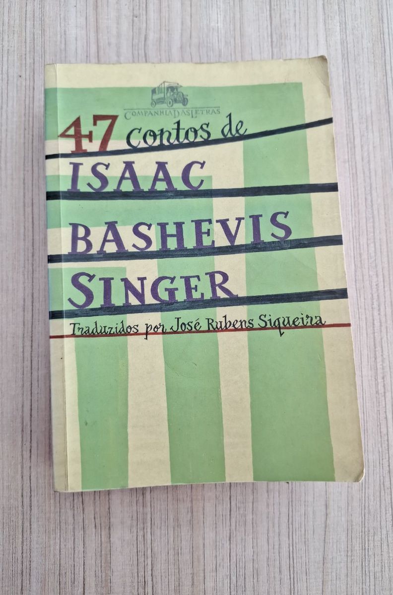Livro 47 Contos de Isaac Bashevis Singer | Livro Companhia Das Letras ...