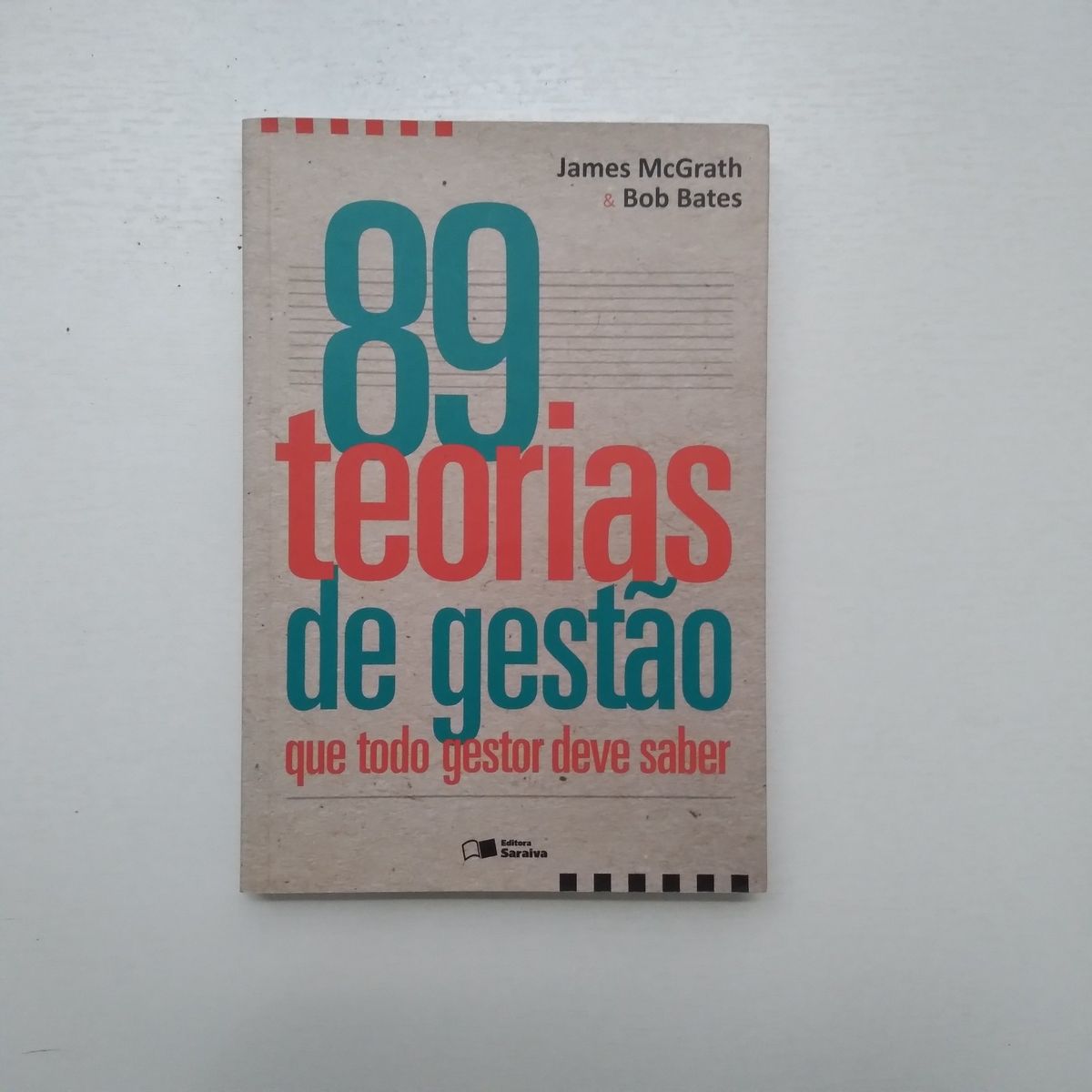 Livro 89 Teorias de Gestão Que Todo Gestor Deveria Saber | Livro ...