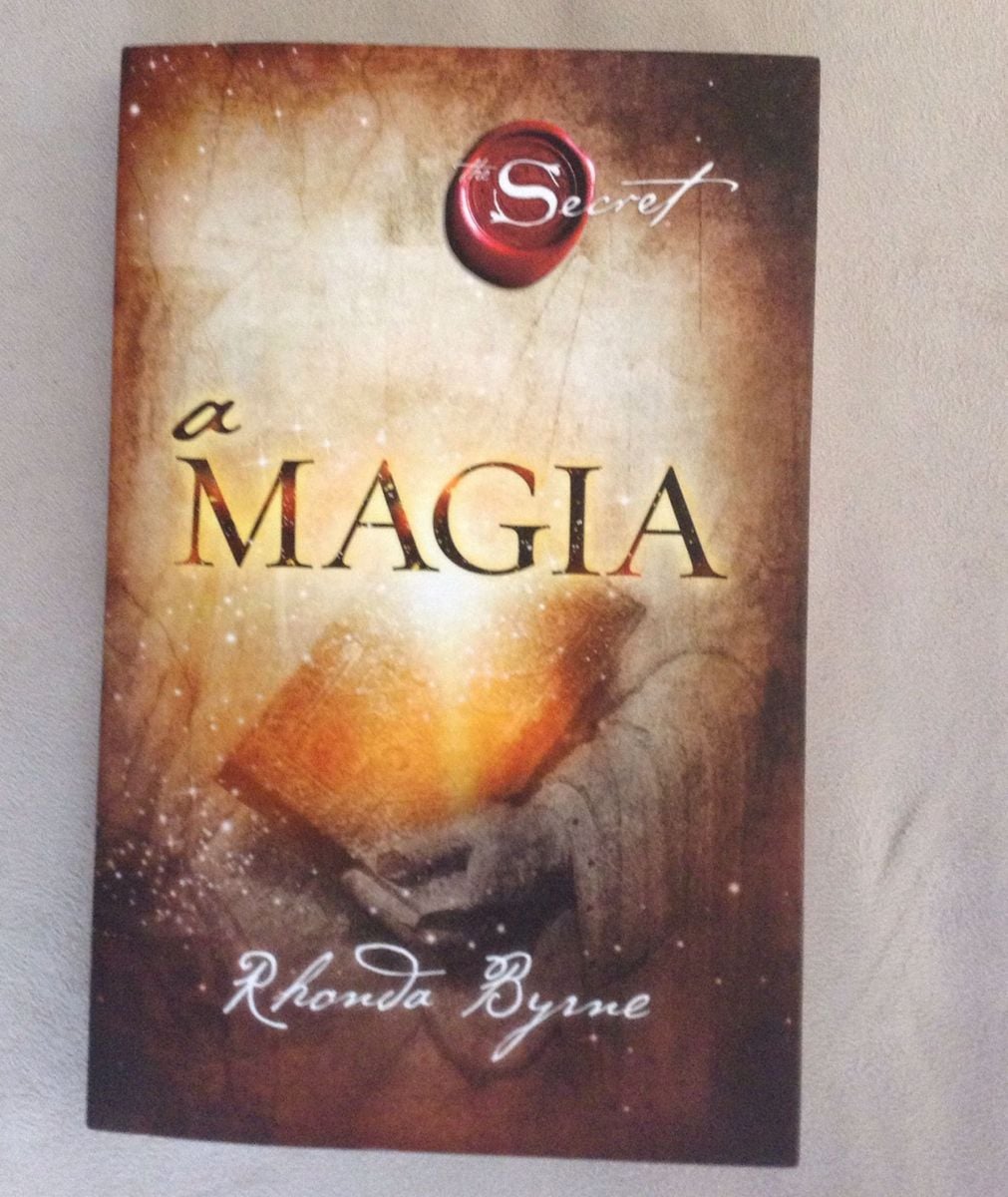 Livro a Magia de Rhonda Byrne | Livro Editora Sextante Nunca Usado ...