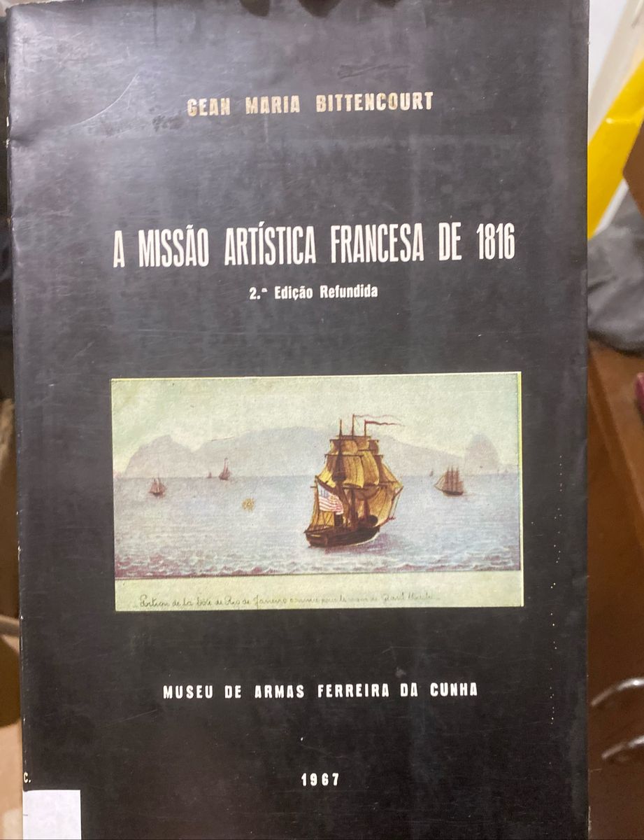 Livro a Missão Artística Francesa de 1816 2a Edicao | Livro Usado ...