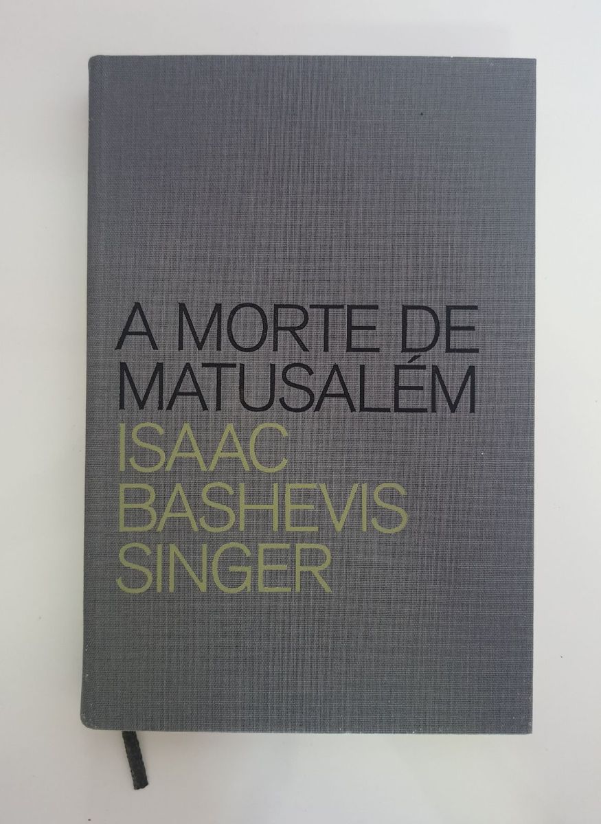 Livro a Morte de Matusalém de Isaac Bashevis Singer | Livro Companhia ...