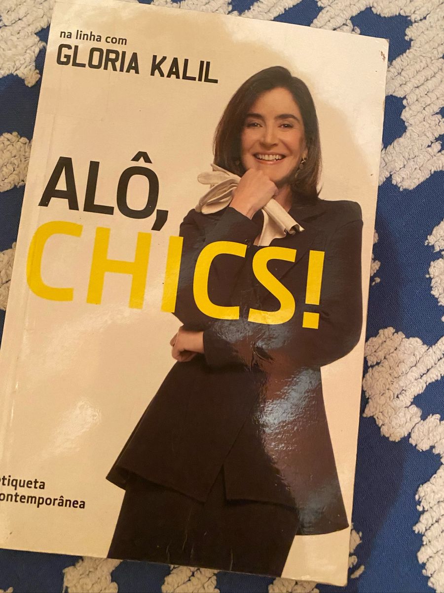 Livro Alô Chics - Glória Kalil | Livro Usado 46289056 | enjoei