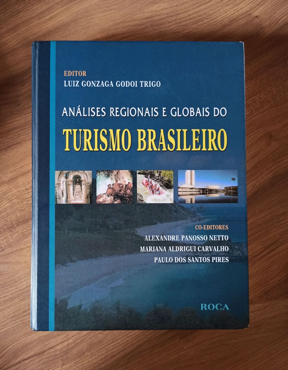 Livro Análises Regionais e Globais do Turismo Brasileiro | Livro Editora Roca Usado 54368374 ...