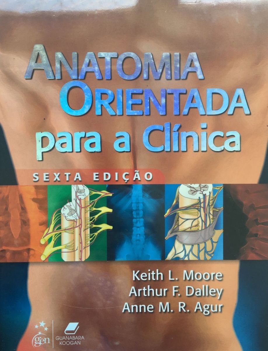 Livro Anatomia Orientada para a Clínica | Livro Moore Usado 49541777 ...