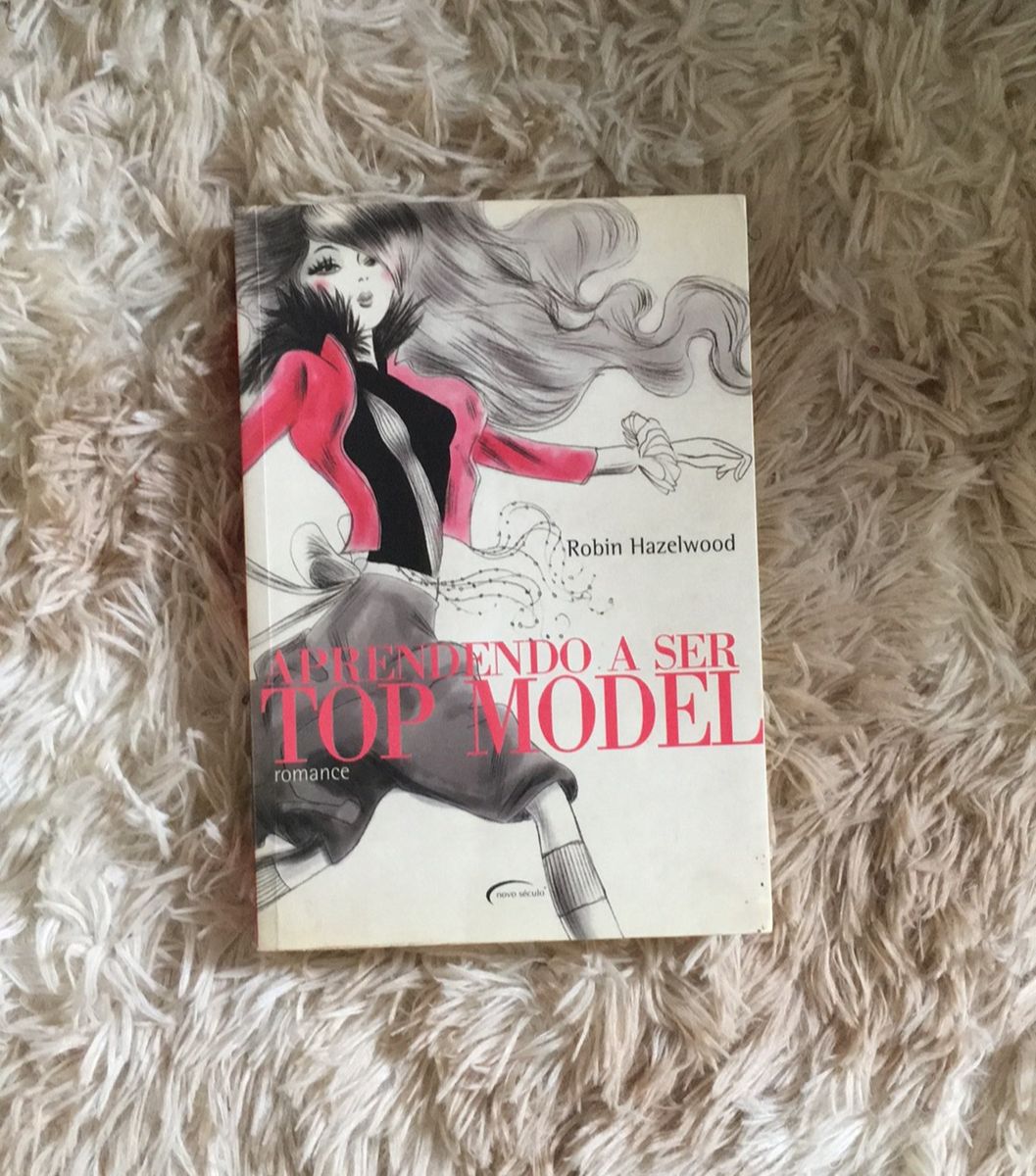 Livro: Aprendendo a Ser Top Model | Livro Editora Novo Século Usado ...