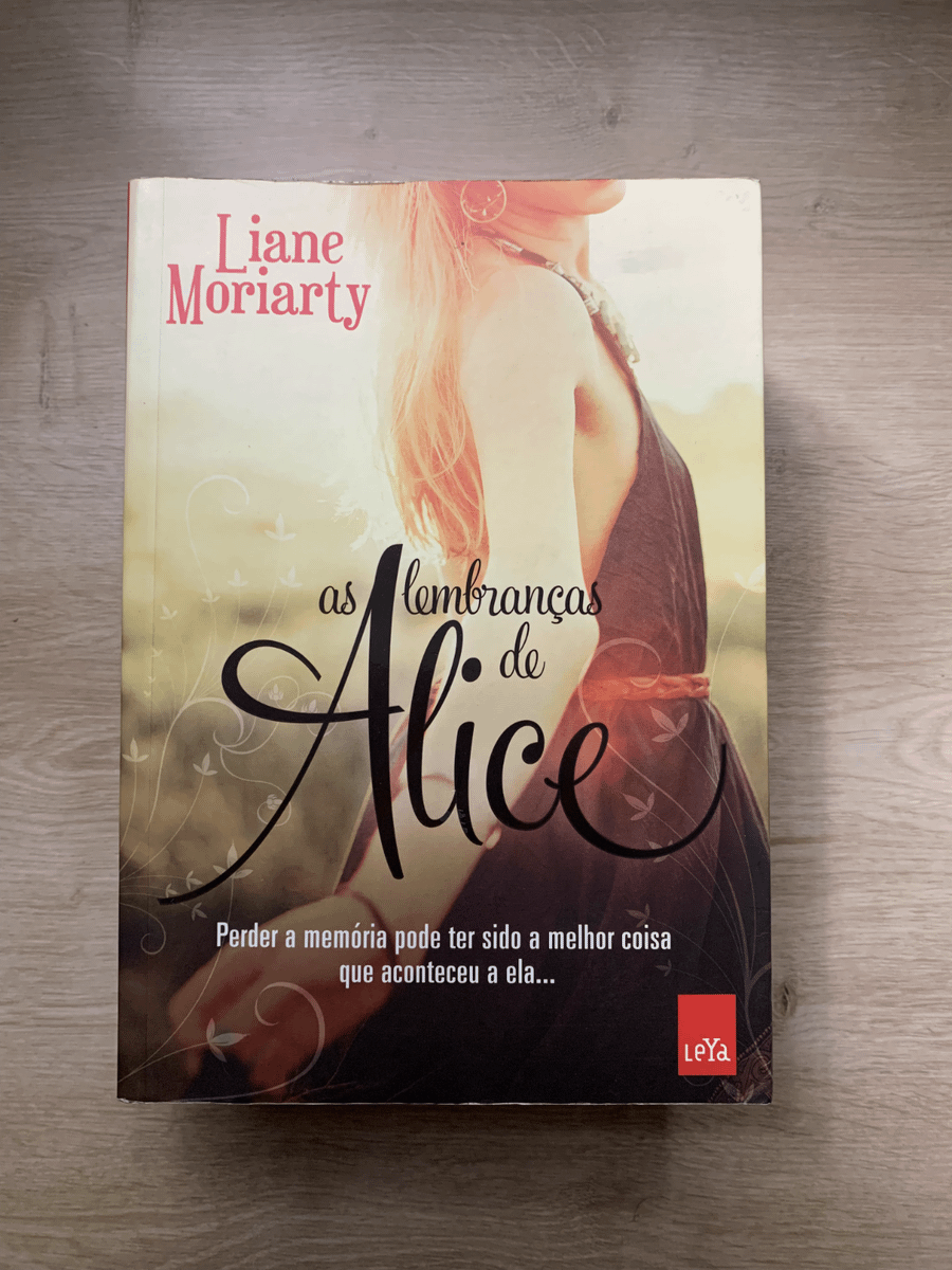 Livro As Lembranças de Alice - Liane Moriarty | Livro Usado 80335617 ...