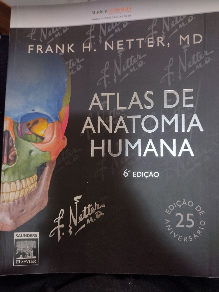 Livro: Atlas de Anatomia Humana. 6 Edição. Frank H. Netter, Md ...