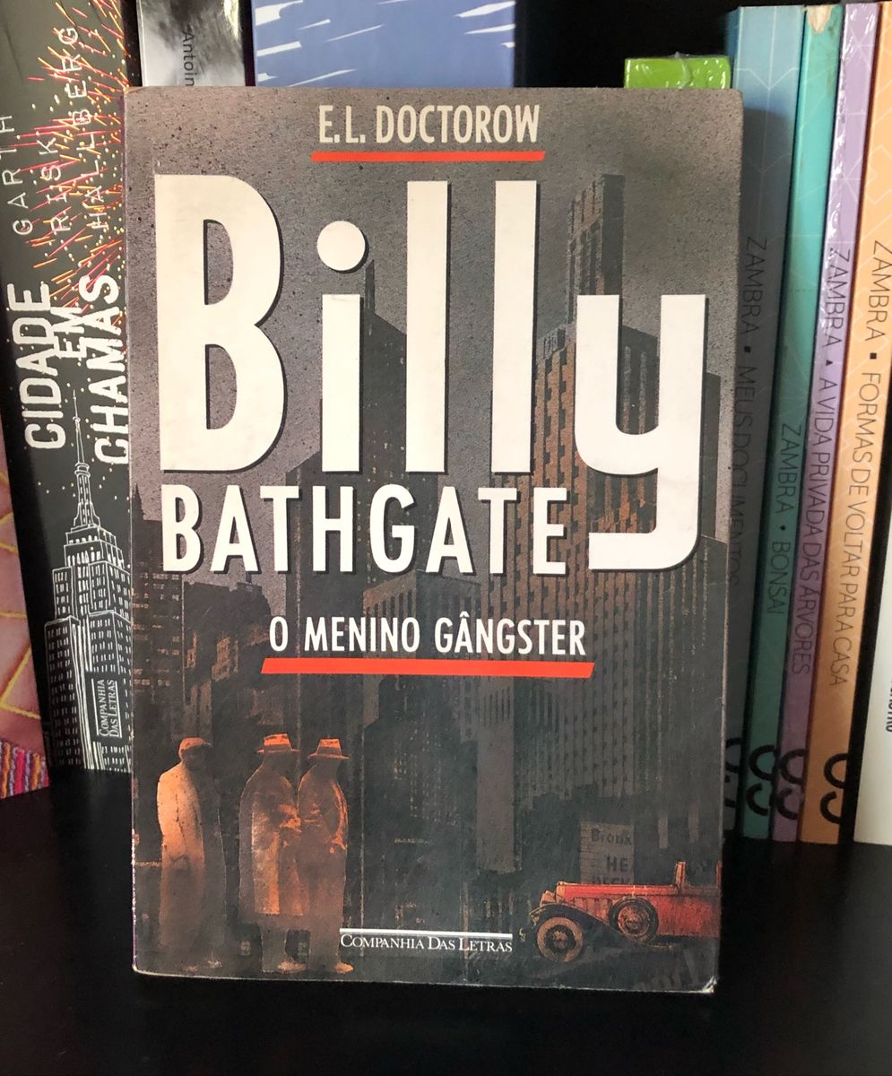 Livro Billy Bathgate: O Menino Gângster, de Edgar Lawrence Doctorow ...
