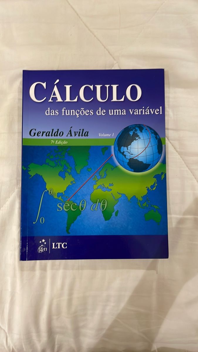 Livro Cálculo Das Funções de Uma Variável Geraldo Ávila Volume 1 ...