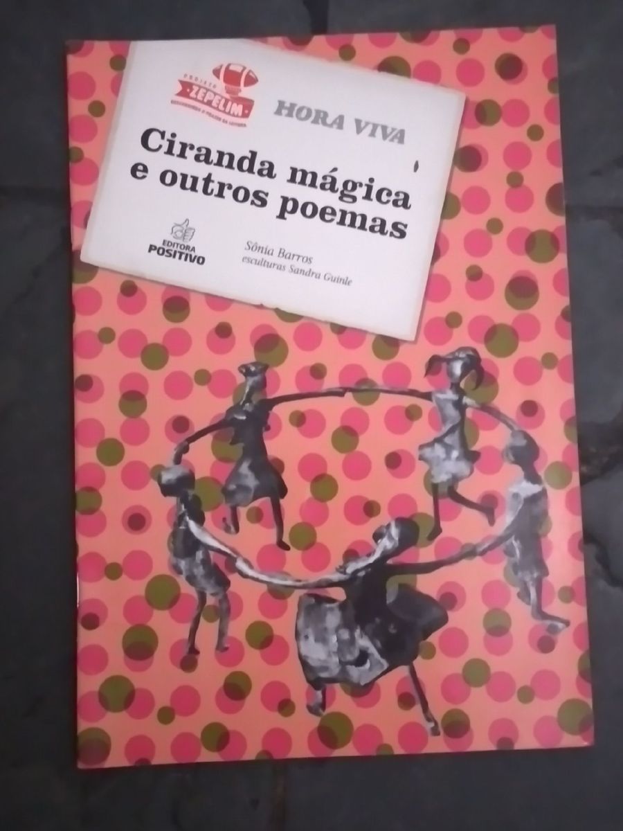 Livro - Ciranda Mágica e Outros Poemas | Livro Editora Positivo Usado ...