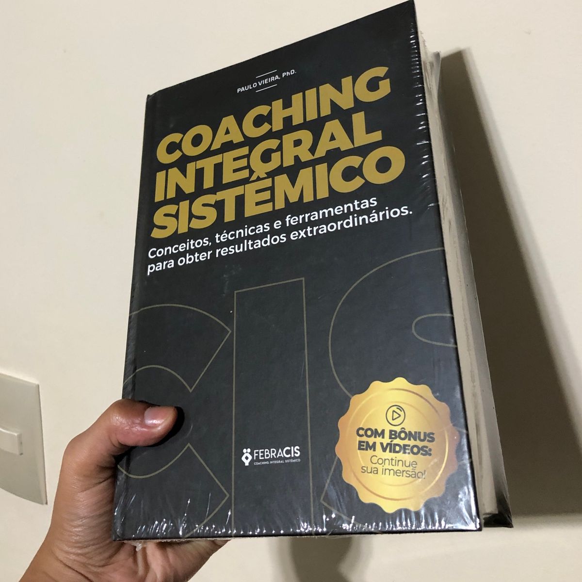Livro Coaching Integral Sistêmico | Livro Febracis Nunca Usado 82389826 ...