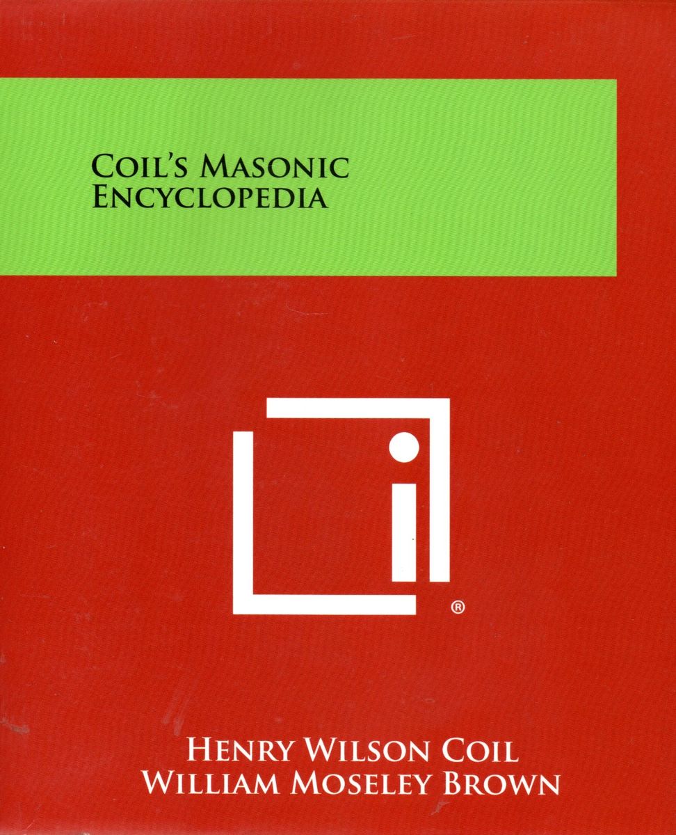 Livro - Coils Masonic Encyclopedia (maçonaria) / Henry Wilson Coil ...