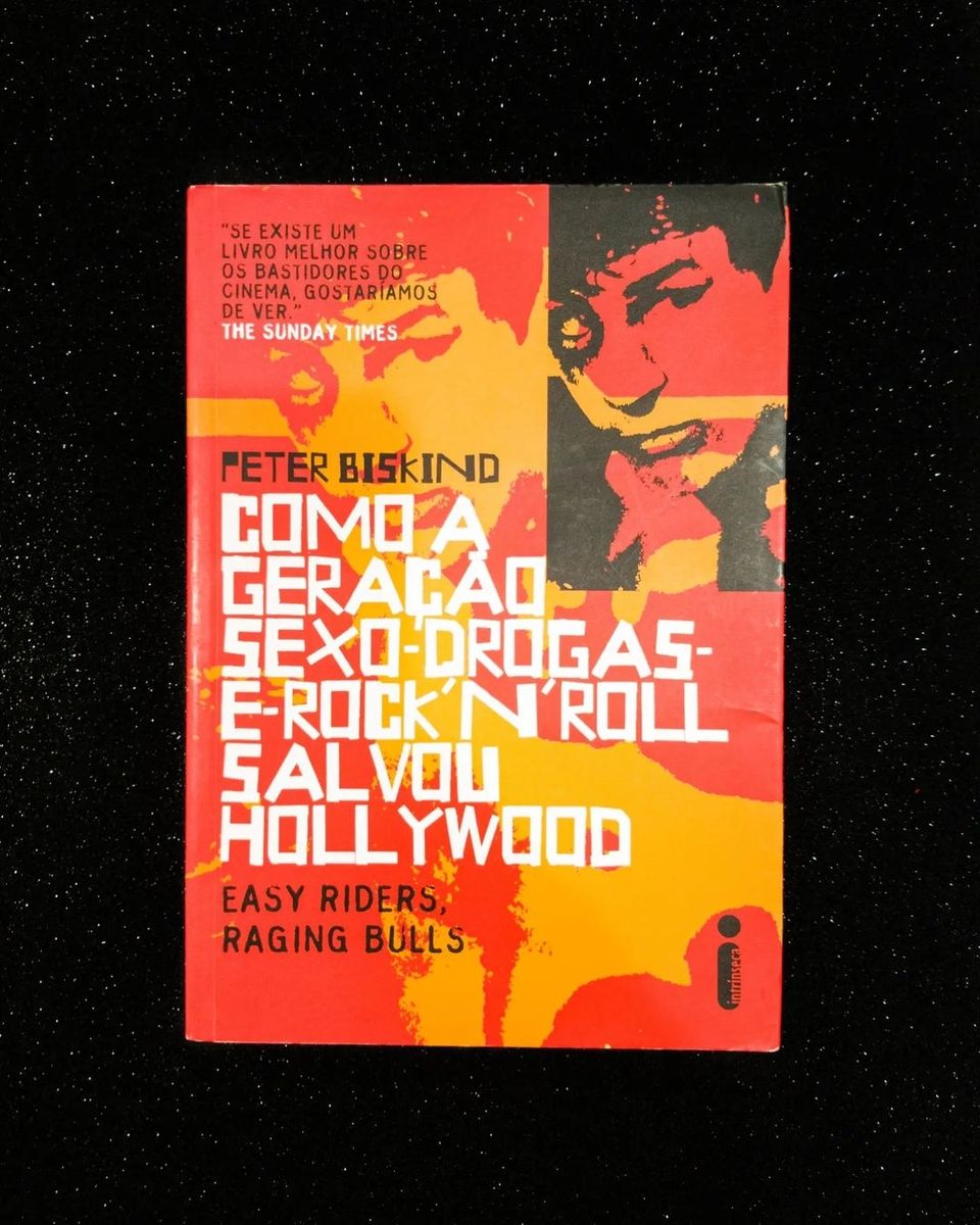 Livro Como A Geração Sexo Drogas E Rocknroll Salvou Hollywood De