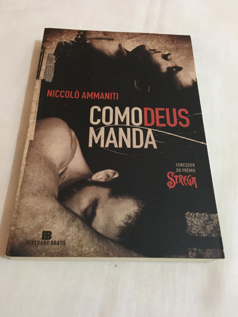 Livro Como Deus Manda Niccolo Ammaniti Usado Livro Usado Bom Estado Conforme Fotos | Livro Usado ...