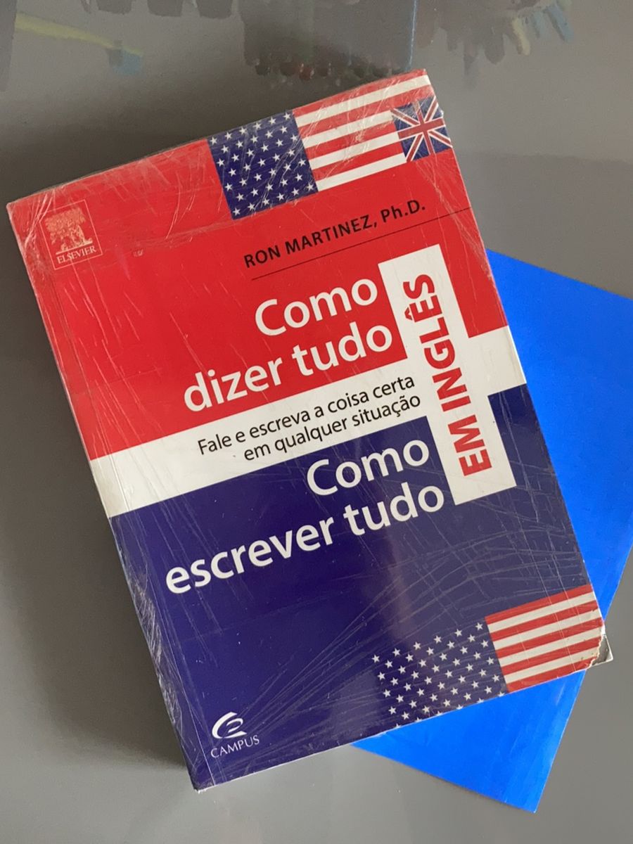 Livro Como Dizer Tudo em Inglês Como Escrever Tudo em Inglês | Livro ... Livro Como Dizer Tudo em Inglês Como Escrever Tudo em Inglês | Livro ...