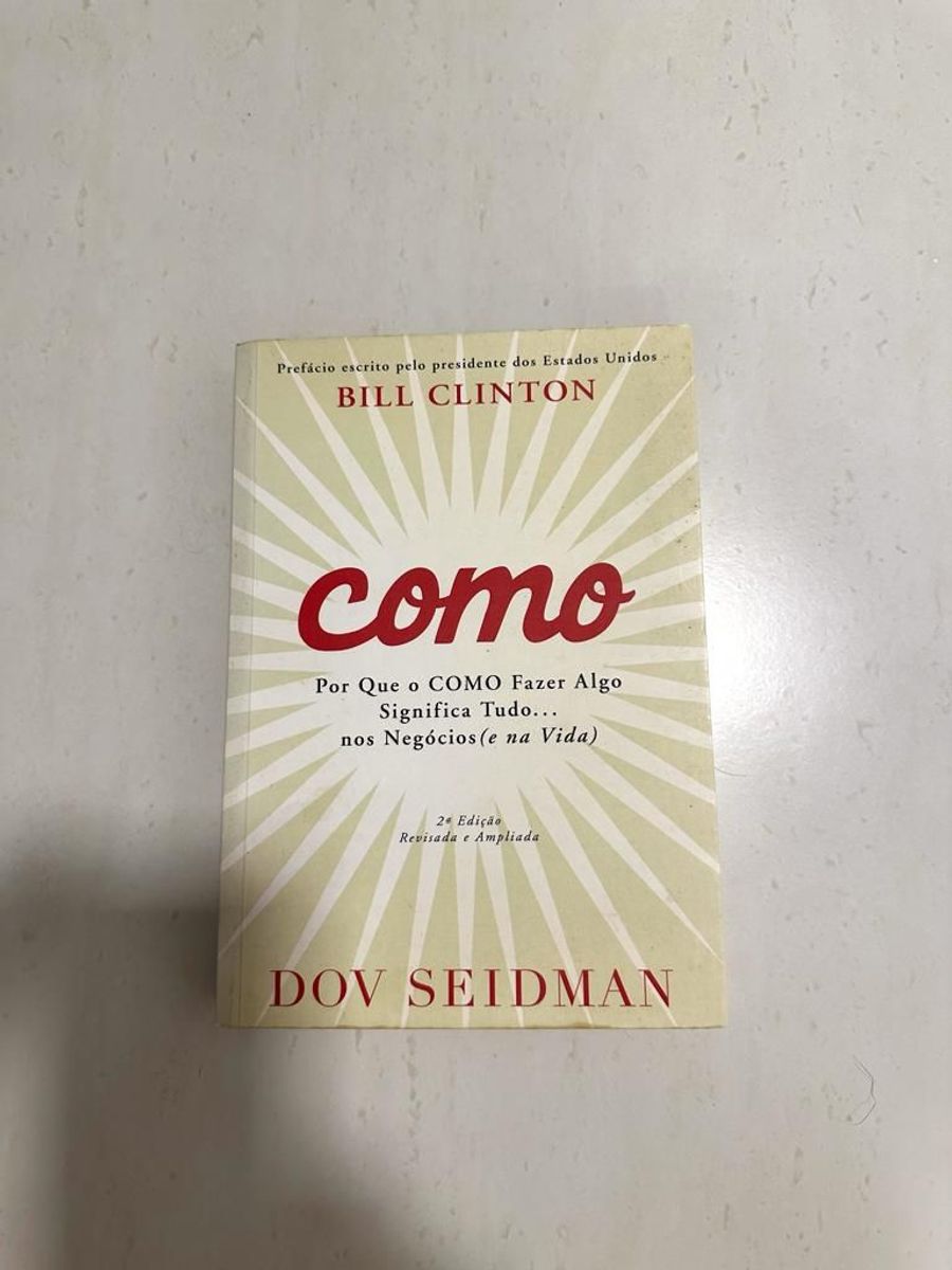 Livro Como: por Que O Como Fazer Algo Significa Tudo | Livro Dov ...