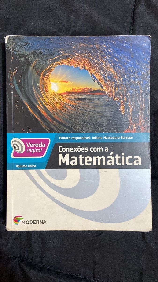 Livro Conexões Matemática . Volume Único. Editora Moderna | Livro ... Livro Conexões Matemática . Volume Único. Editora Moderna | Livro ...