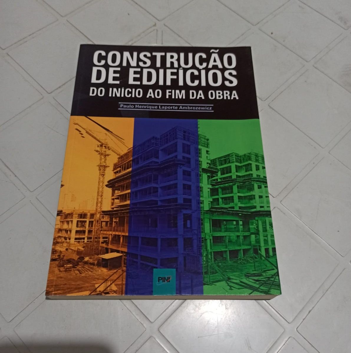 Livro Construção de Edifícios | Livro Editora Pini Nunca Usado 74125349 ... Livro Construção de Edifícios | Livro Editora Pini Nunca Usado 74125349 ...