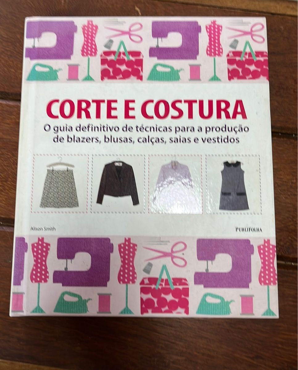 Livro Corte e Costura Guia Definitivo | Livro Publifolha Nunca Usado ...