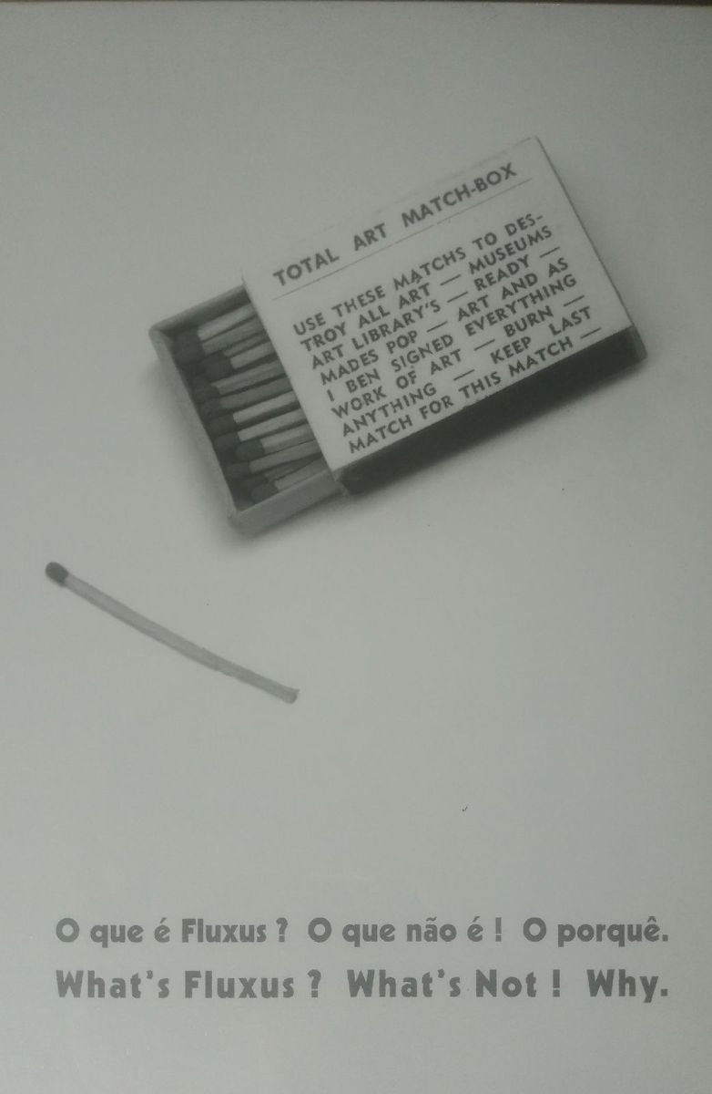 Livro de Arte. O Que É Fluxus? O Que Não É! O Porquê. What's Fluxus? What's Not! Why. Jon ...