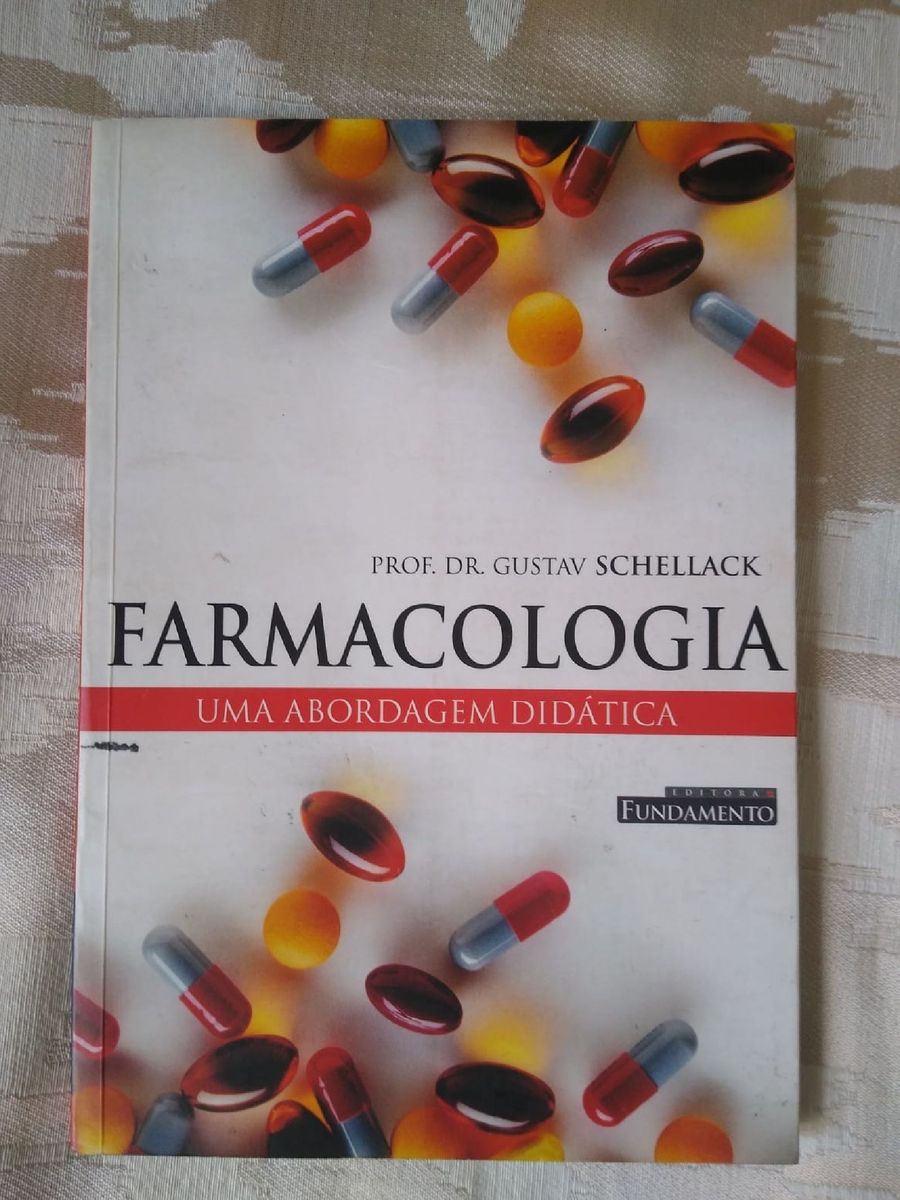 Livro de Farmacologia: Uma Abordagem Didática - Autor: Prof. Dr. Gustav ...