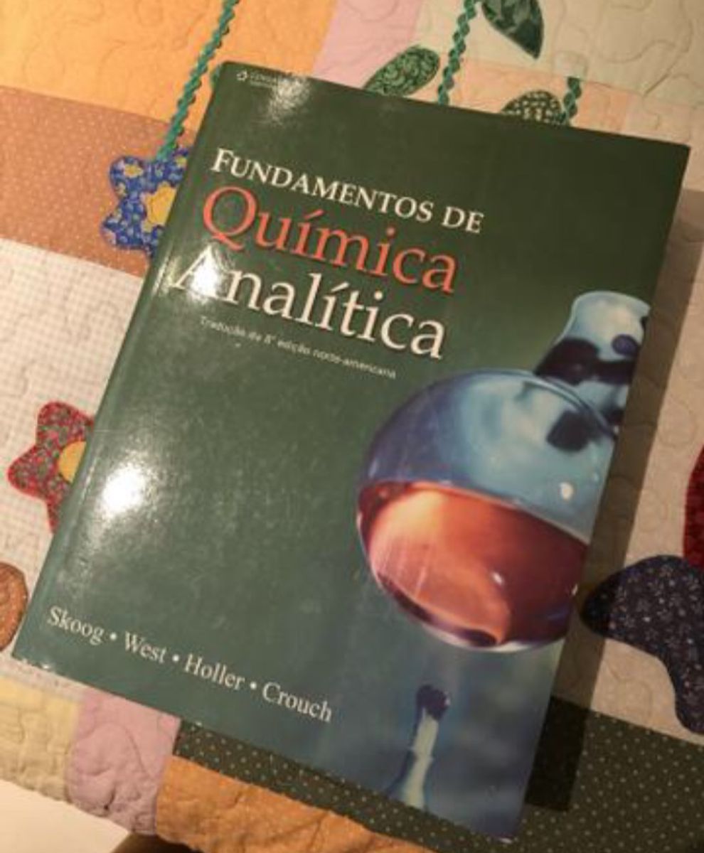 Livro de Química Analítica | Livro Skoog Usado 33416295 | enjoei Livro de Química Analítica | Livro Skoog Usado 33416295 | enjoei