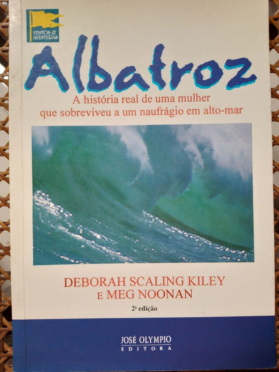 Livro Deborah Scaling Kiley /meg Noonan - Albatroz - História Real D ...