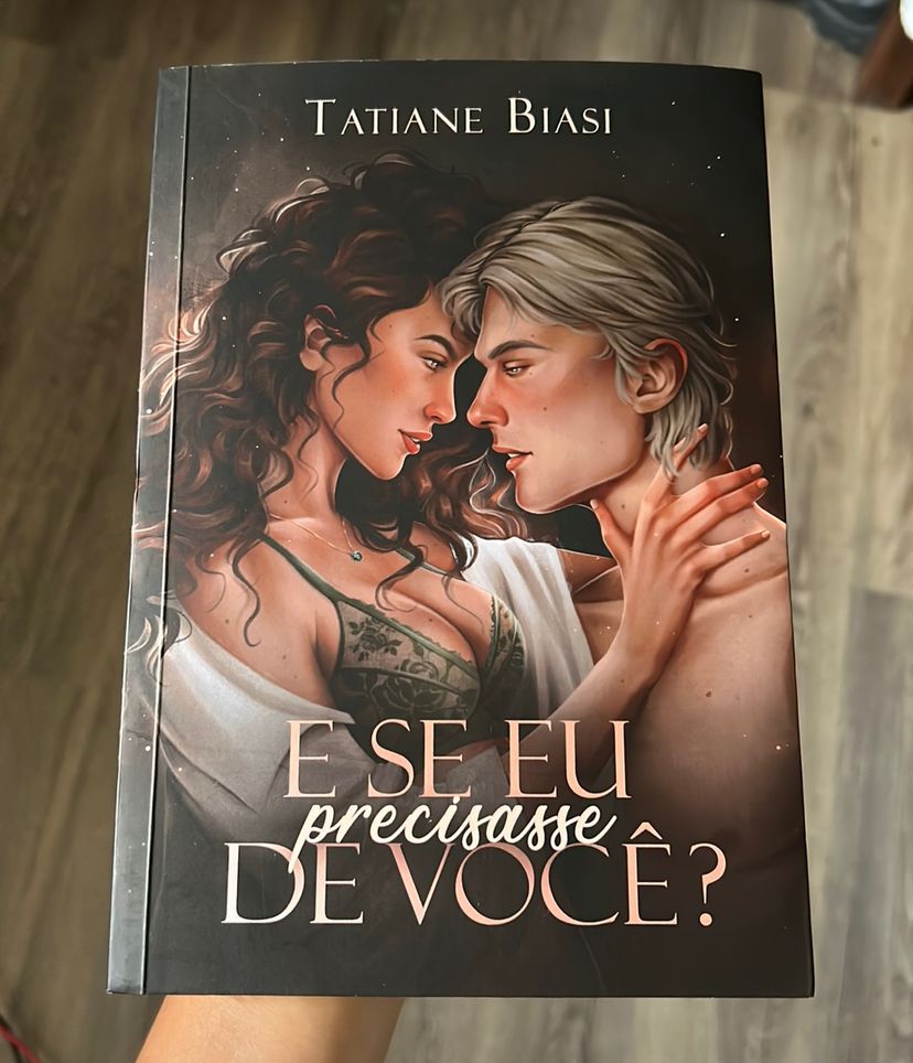 Livro: e Se Eu Precisasse de Você? | Livro Tatiane Biasi Nunca Usado 83805602 | enjoei
