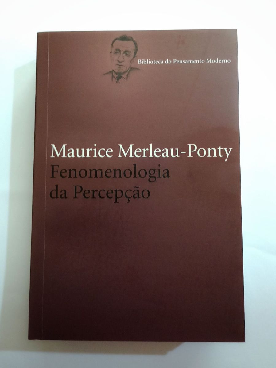 Livro Fenomenologia da Percepção - Maurice Merleau Ponty | Livro ...