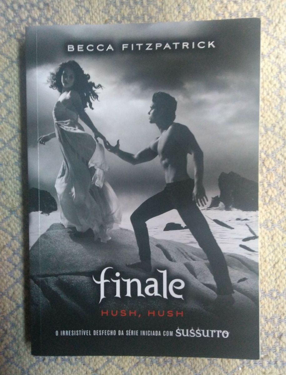 Livro "finale" da Becca Fitzpatrick, Saga Hush Hush | Livro Intrinseca ...