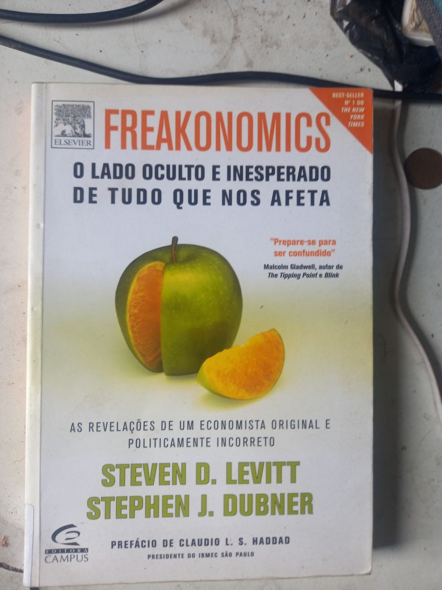 Livro Freakonomics O Lado Oculto e Inesperado de Tudo Que Nos Afeta ...