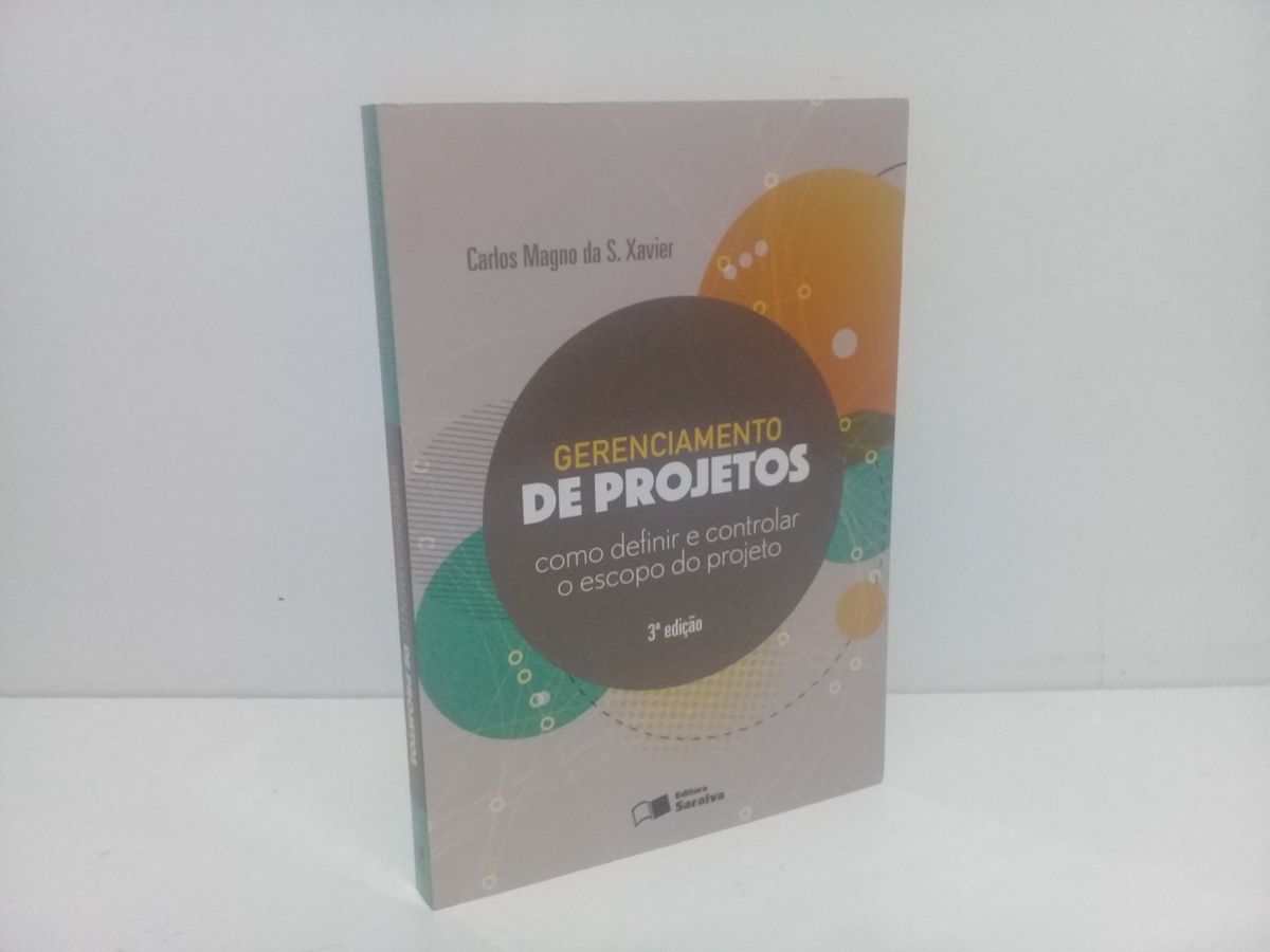 Livro - Gerenciamento de Projetos - Como Definir e Controlar O Escopo do Projeto/novo | Livro ...