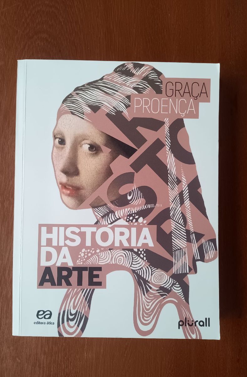 Livro História da Arte Graça Proença | Livro Editora Atica Usado ... Livro História da Arte Graça Proença | Livro Editora Atica Usado ...
