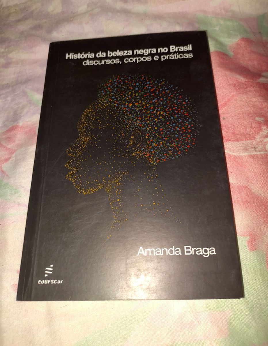 Livro História da Beleza Negra No Brasil Amanda Braga | Livro Usado 68046808 | enjoei