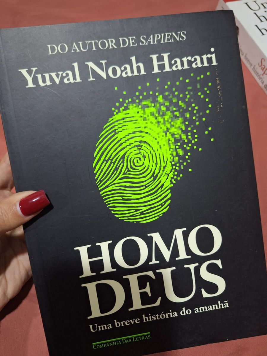 Livro Home Deus: Uma Breve História do Amanhã - Yuval Noah Harari ...