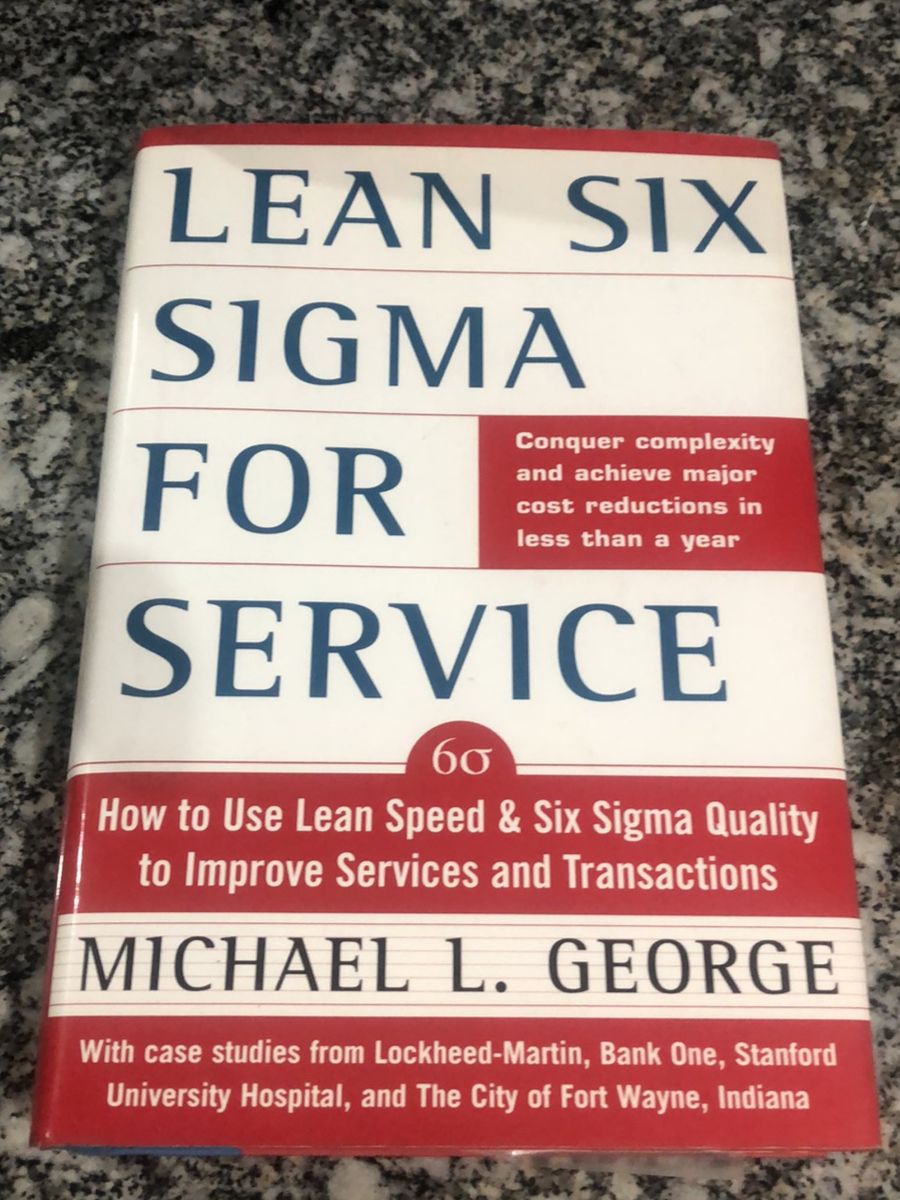 Livro Lean Six Sigma For Service - Michael L. George | Livro Mc Graw ...