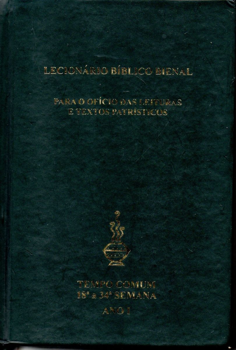 Livro - Lecionário Bíblico Bienal-para Ofício Das Leituras e Textos ... Livro - Lecionário Bíblico Bienal-para Ofício Das Leituras e Textos ...