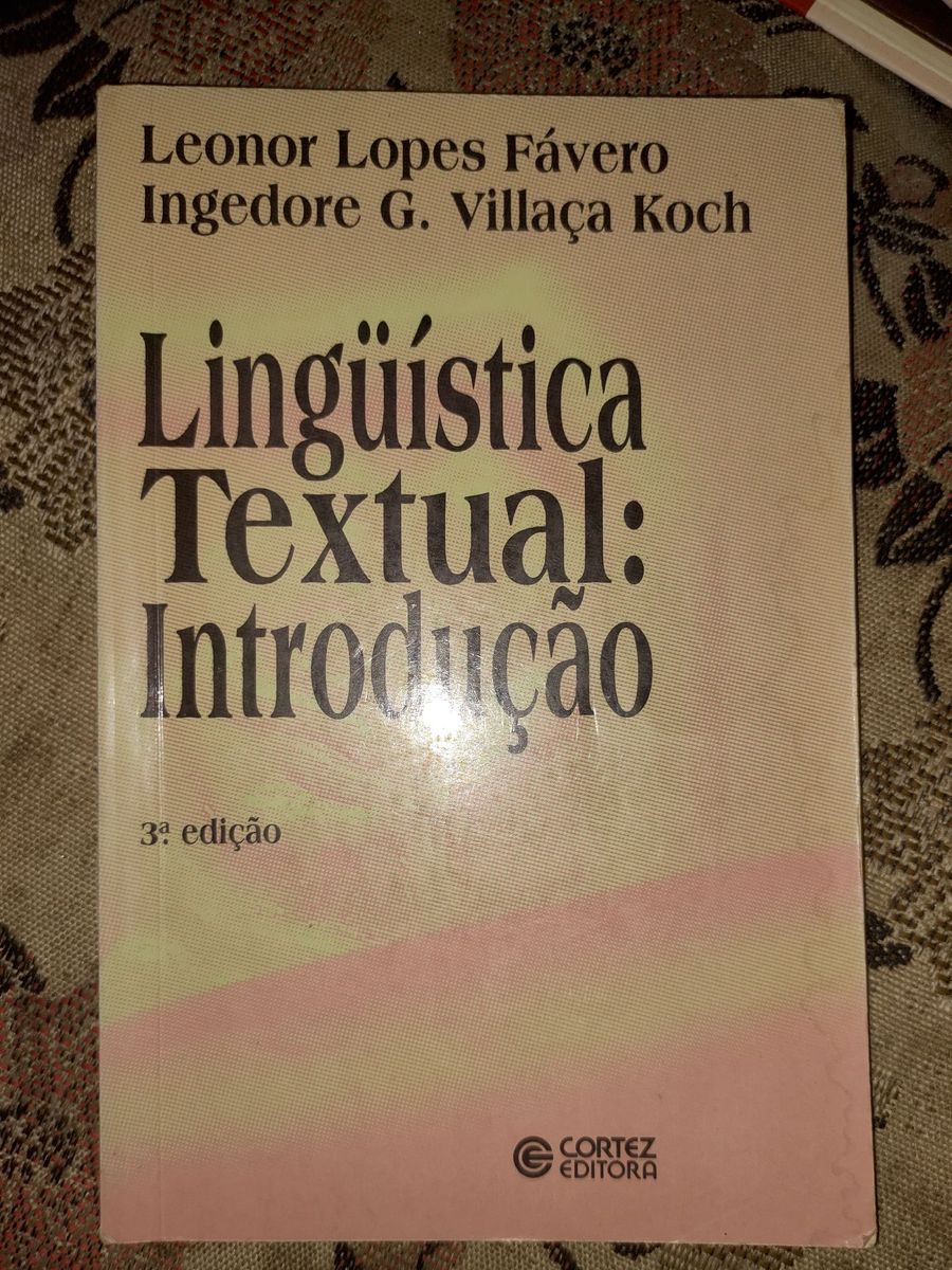 Livro Leonor Lopes Fávero Ingedore G. Villaça Koch Linguística Textual ...
