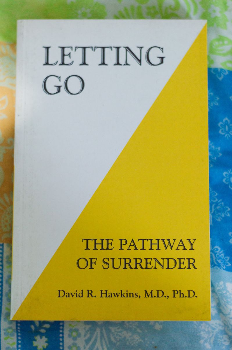 Livro Letting Go: The Pathway Of Surrender - David R. Hawkins | Livro ...