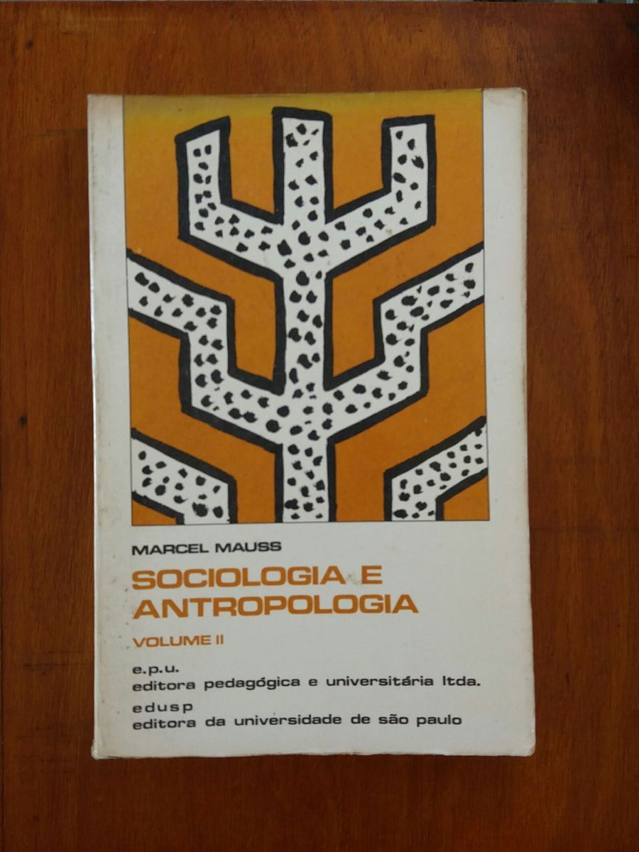Livro Marcel Mauss - Sociologia e Antropologia Volume 2 | Livro Usado ...
