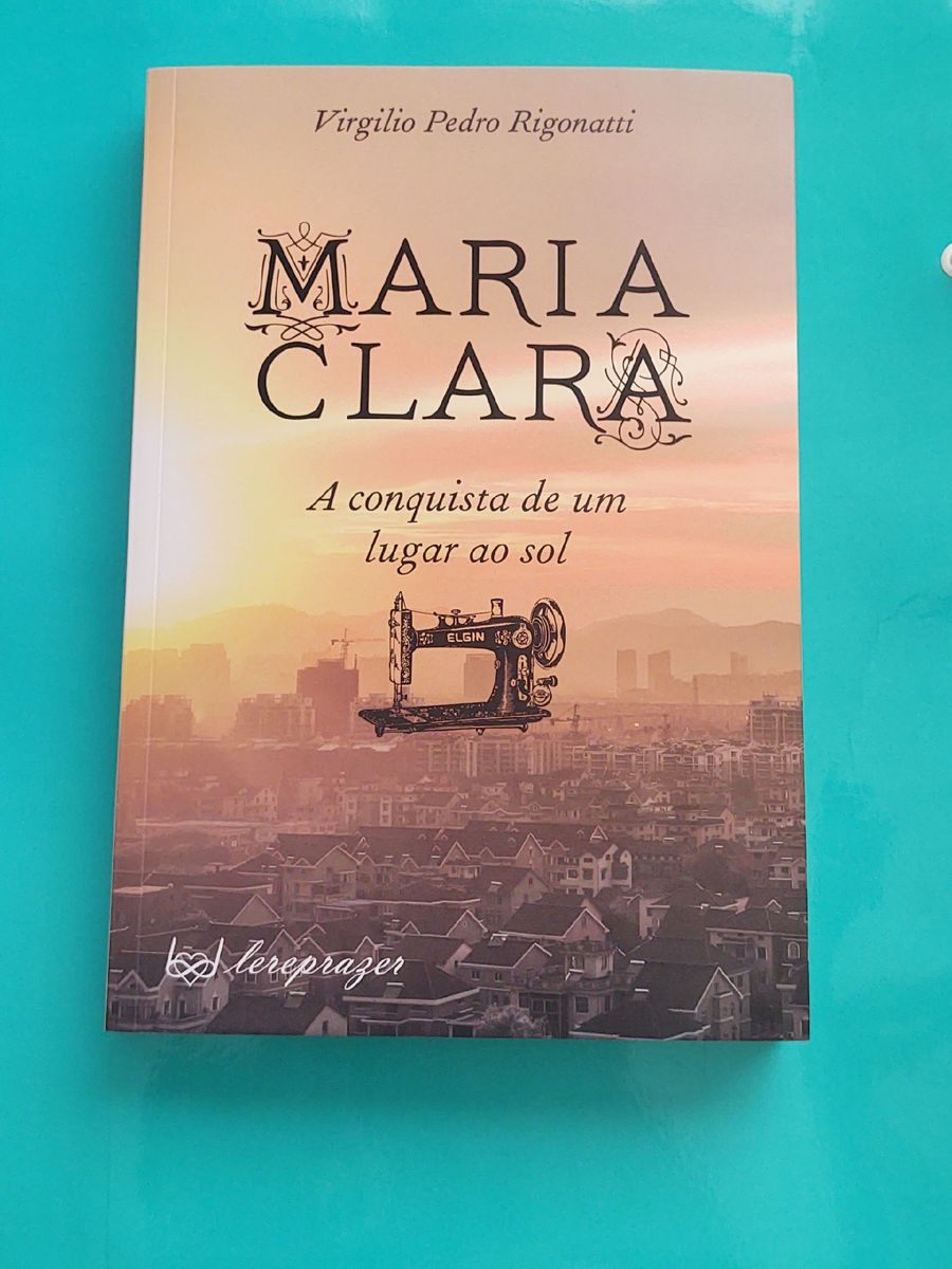 Livro Maria Clara - a Conquista de Um Lugar Ao Sol | Livro Editora ...