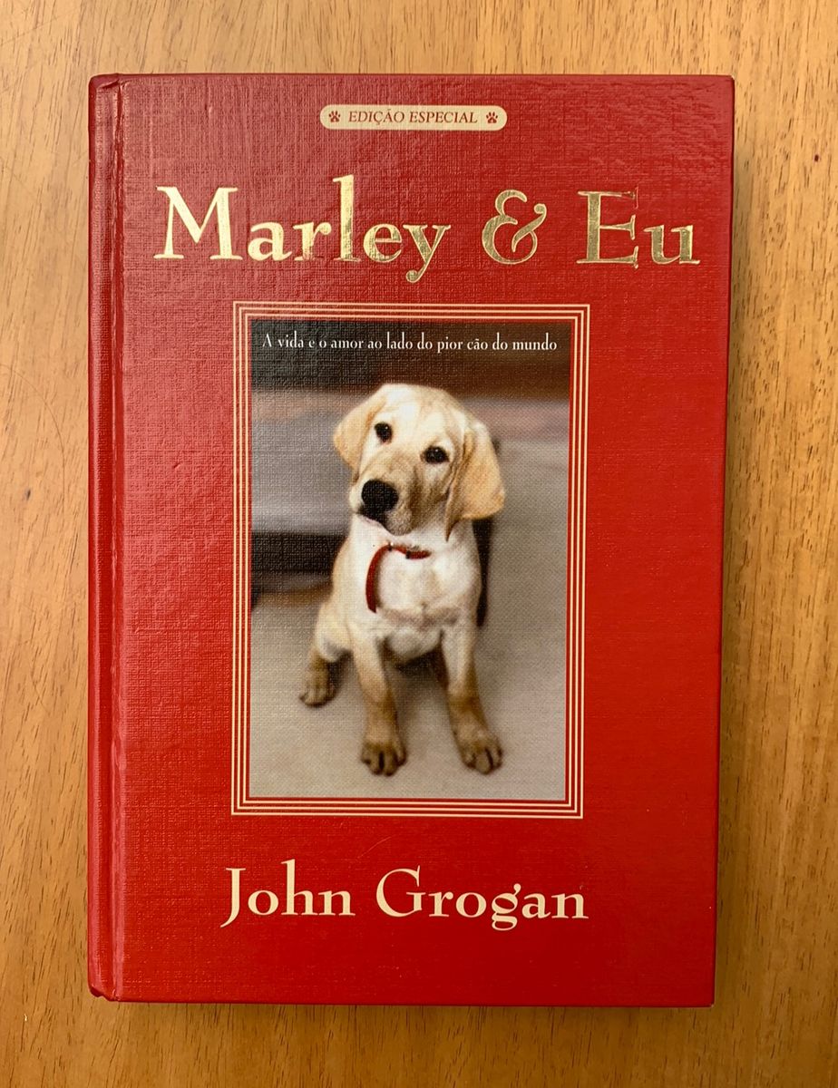Livro Marley & Eu por John Grogan, Edição Especial com Capa Dura e ...