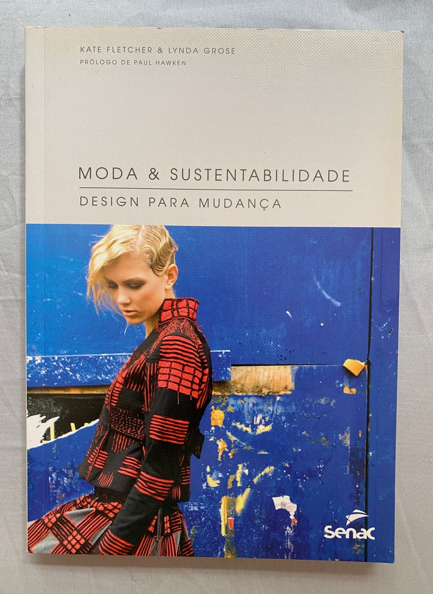 Livro Moda e Sustentabilidade | Livro Senac Nunca Usado 67258176 | enjoei