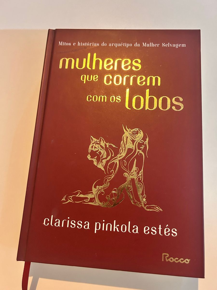 Livro Mulheres Que Correm com Os Lobos Clarissa Pinkola Estés | Livro ...