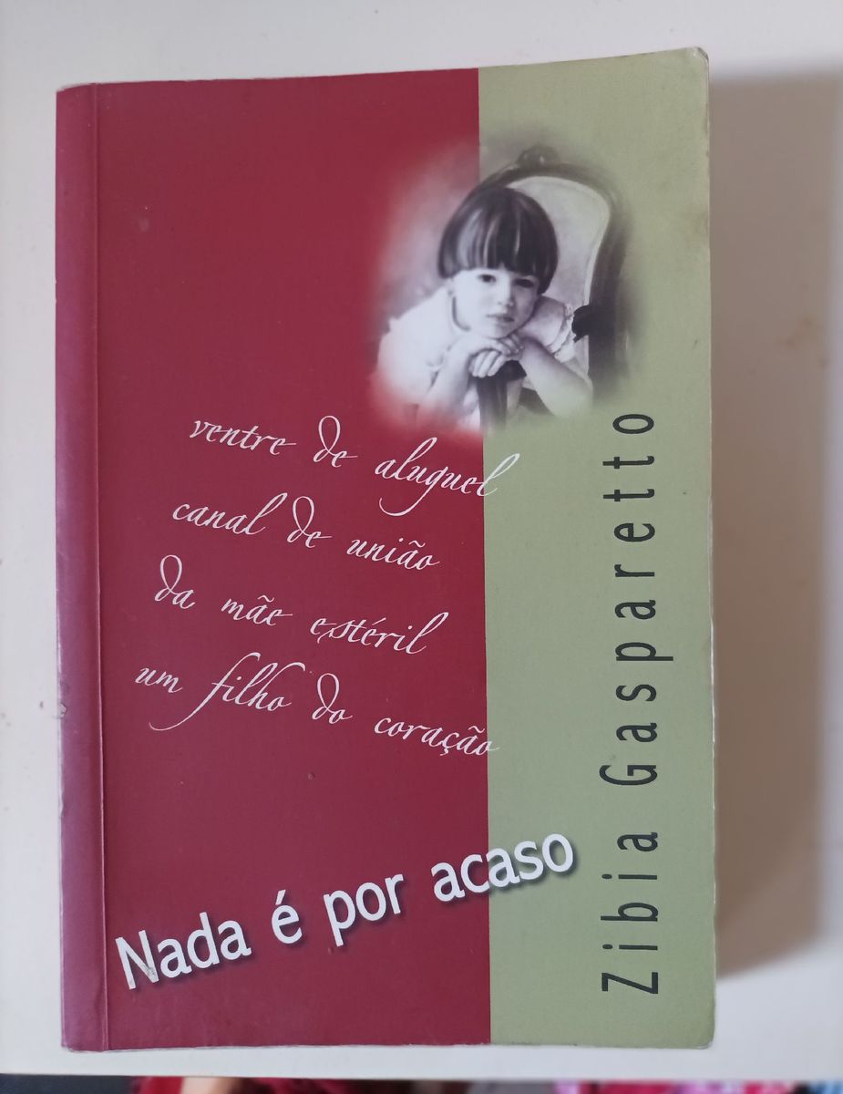 Livro "nada É por Acaso" Zíbia Gasparetto | Livro Editora Vida E ...
