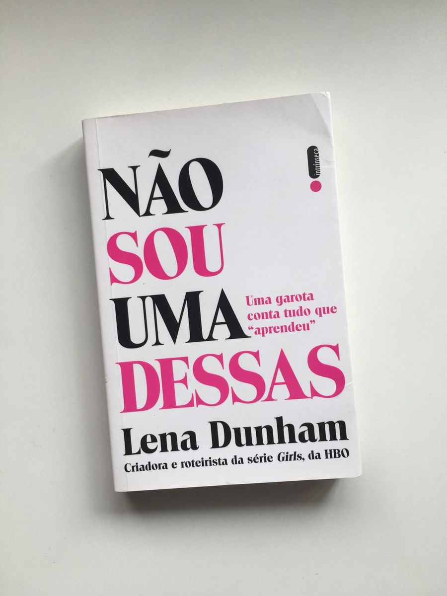 Livro | Não Sou Uma Dessas | Livro Editora Intrinseca Usado 27883577 ... Livro | Não Sou Uma Dessas | Livro Editora Intrinseca Usado 27883577 ...