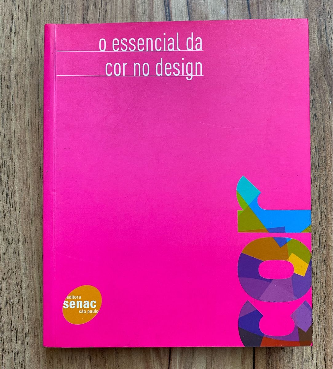 Livro O Essencial da Cor No Design | Livro Editora Senac Usado 77396852 ...